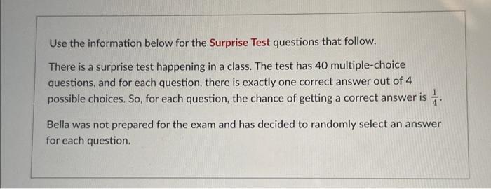 Solved Use the information below for the Surprise Test | Chegg.com