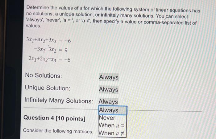 Solved Determine the values of a for which the following | Chegg.com