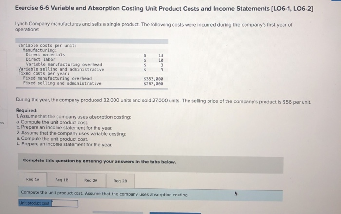 Solved Exercise 6-6 Variable and Absorption Costing Unit | Chegg.com