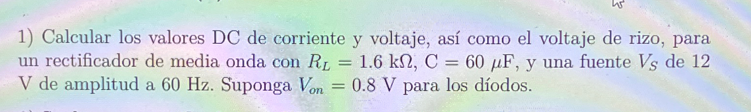 Solved Calcular los valores DC de corriente y voltaje, así | Chegg.com