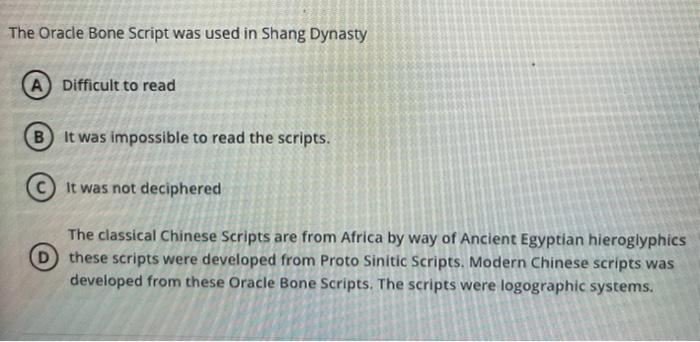 Solved The Oracle Bone Script was used in Shang Dynasty A | Chegg.com