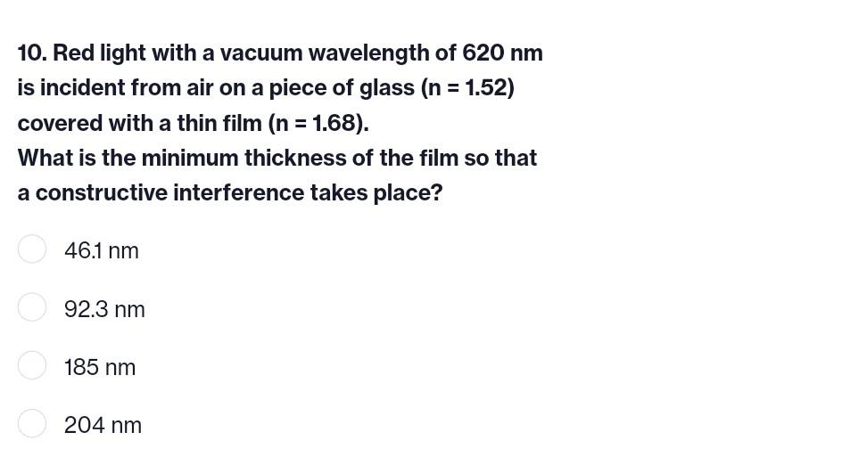 Solved 10. Red light with a vacuum wavelength of 620 nm is | Chegg.com