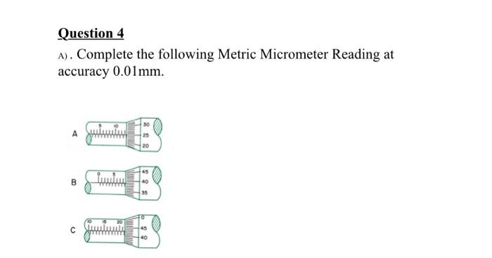 Solved Question 4 A). Complete the following Metric | Chegg.com
