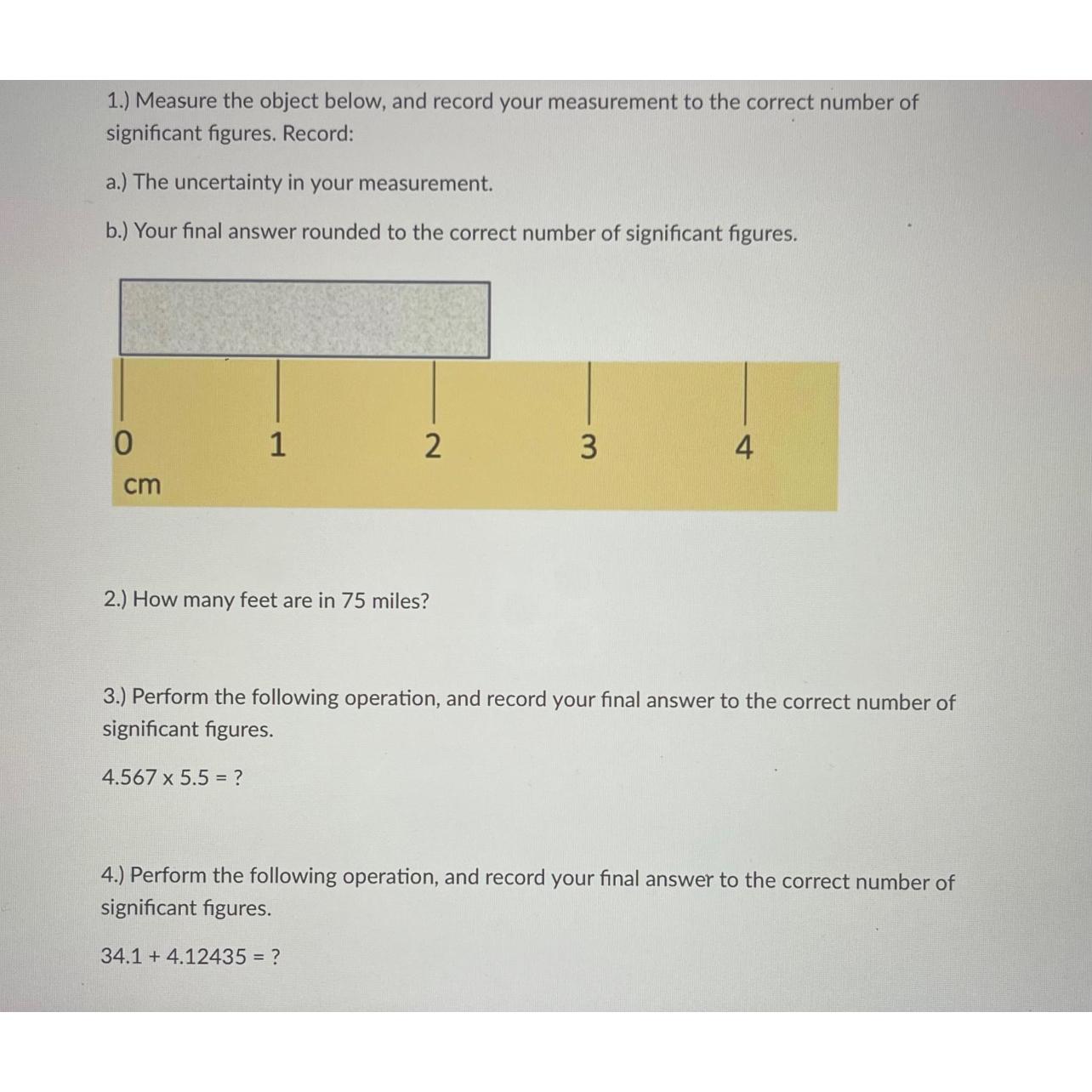Solved 1.) ﻿Measure the object below, and record your | Chegg.com