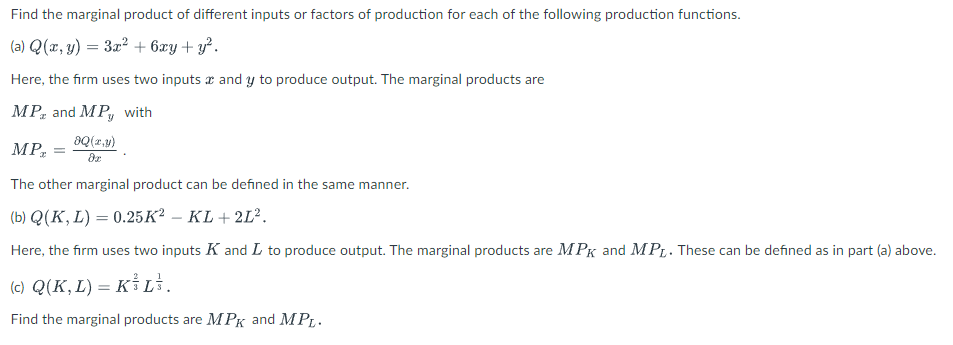 Solved Find the marginal product of different inputs or | Chegg.com