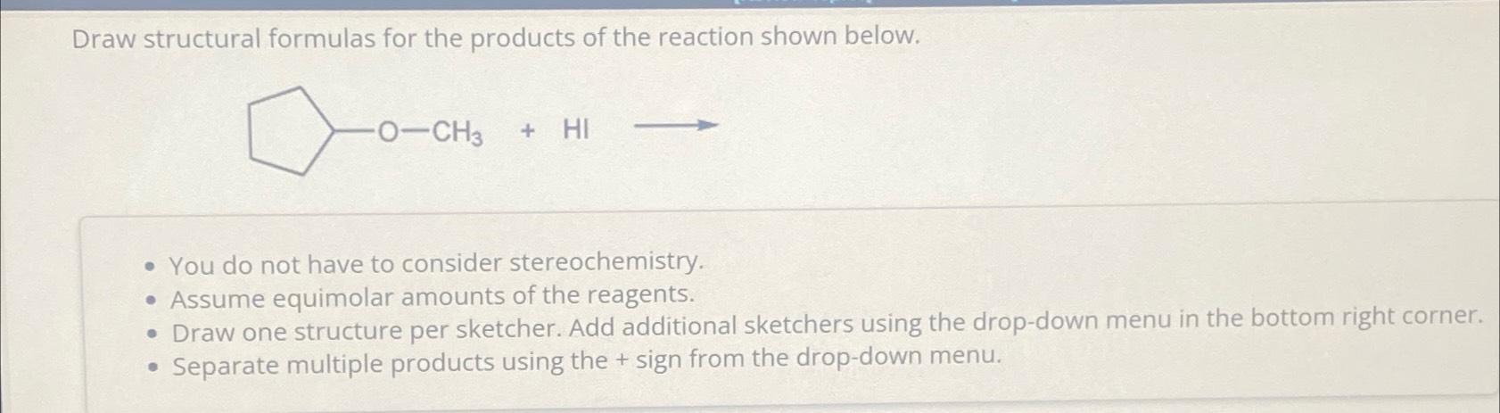 Solved Ether and expoxide cleavage:Draw structural formulas | Chegg.com
