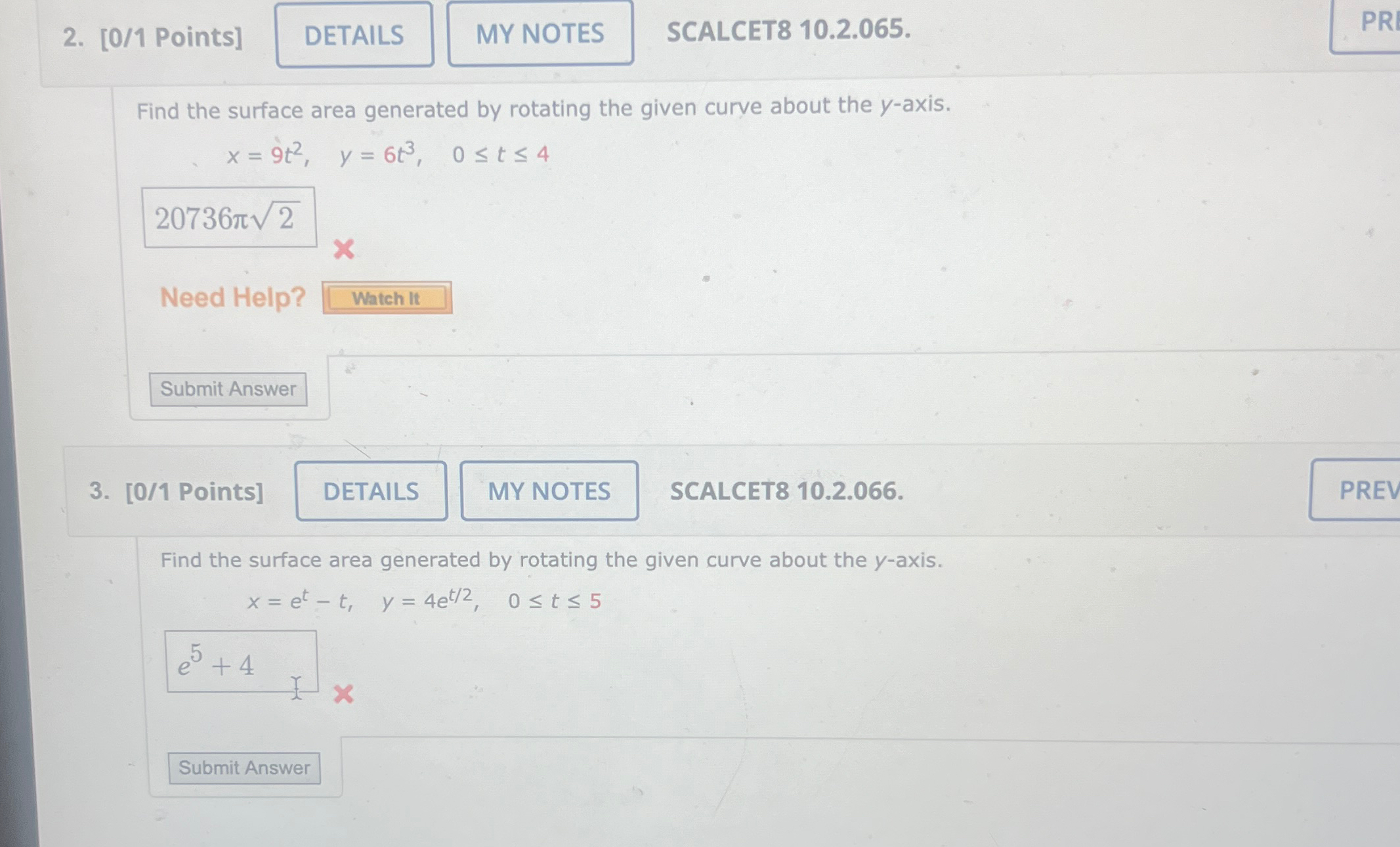 Solved [0/1 ﻿Points]SCALCET8 10.2.065.Find the surface area | Chegg.com