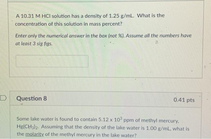 Solved A 10.31 M HCl solution has a density of 1.25 g/mL. | Chegg.com