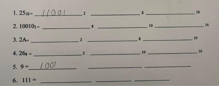 Solved 1.2510= _//001 16 2. 100102 10 16 10 3. 2A- 4.268 16 | Chegg.com