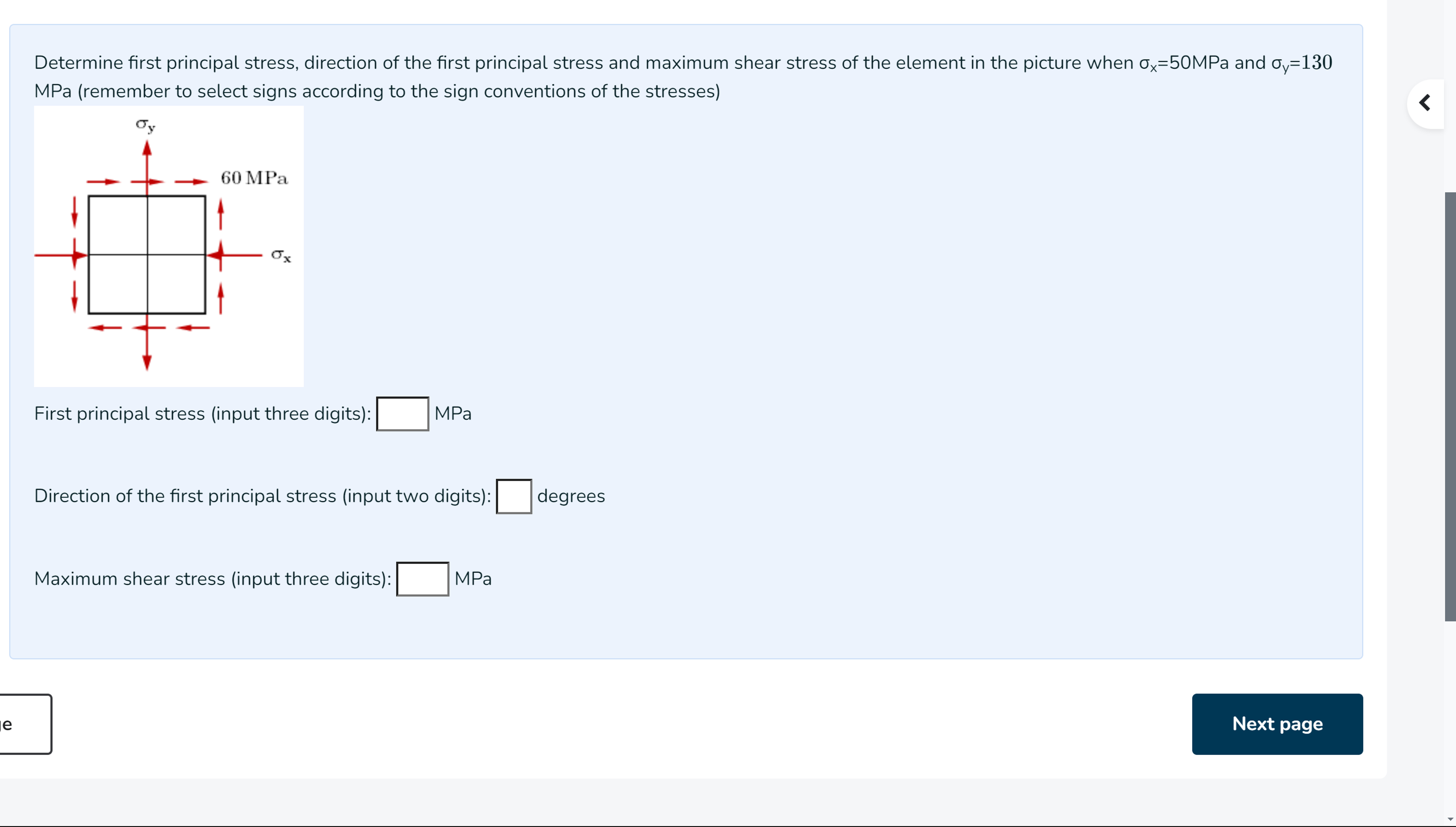 Solved Determine first principal stress, direction of the | Chegg.com