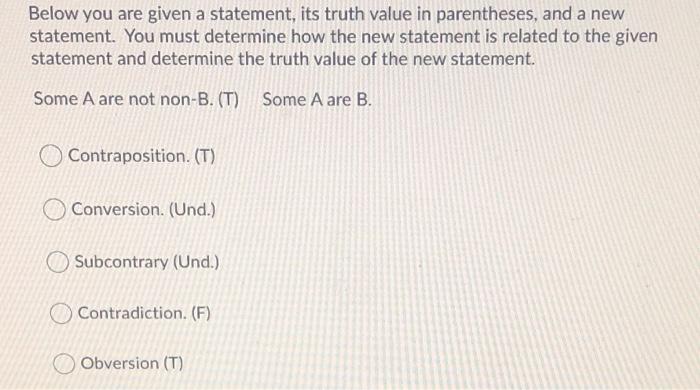 Solved Below you are given a statement, its truth value in | Chegg.com
