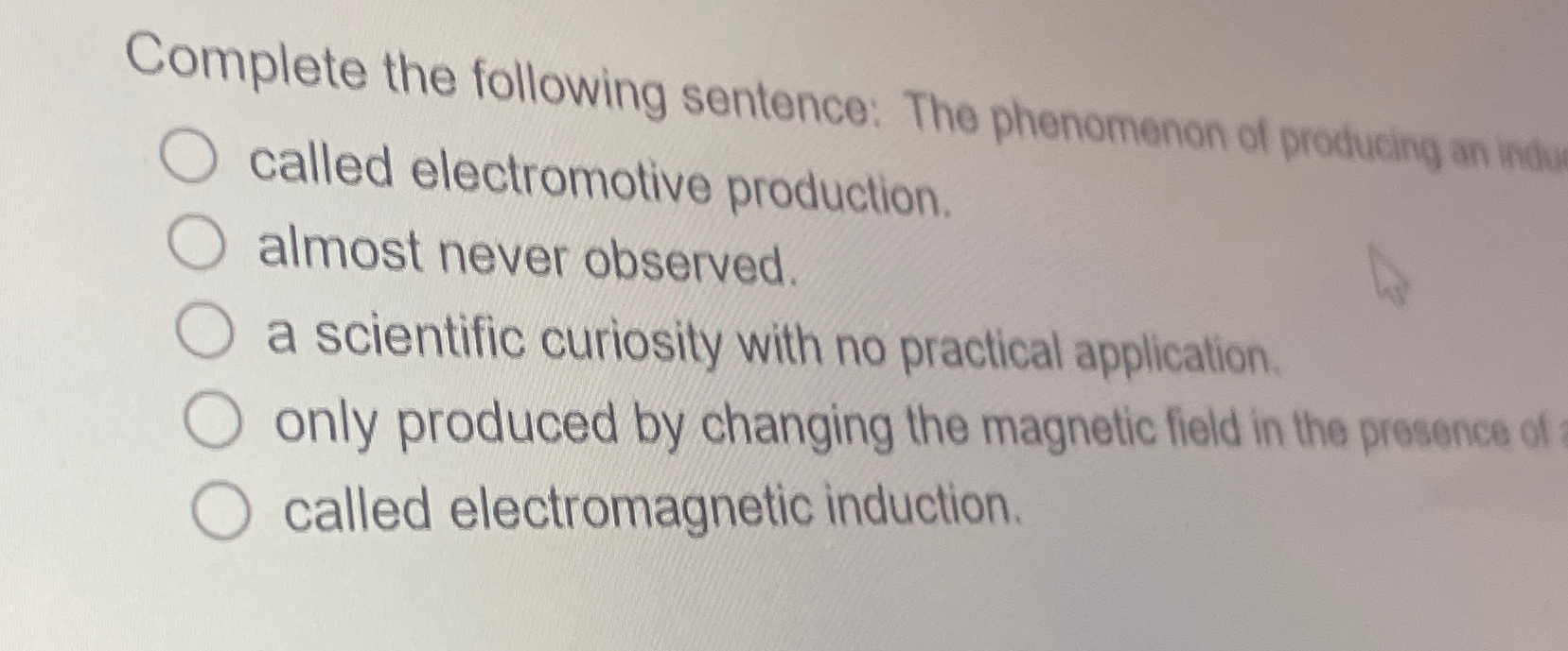 Solved Complete the following sentence: The phenomenon of | Chegg.com