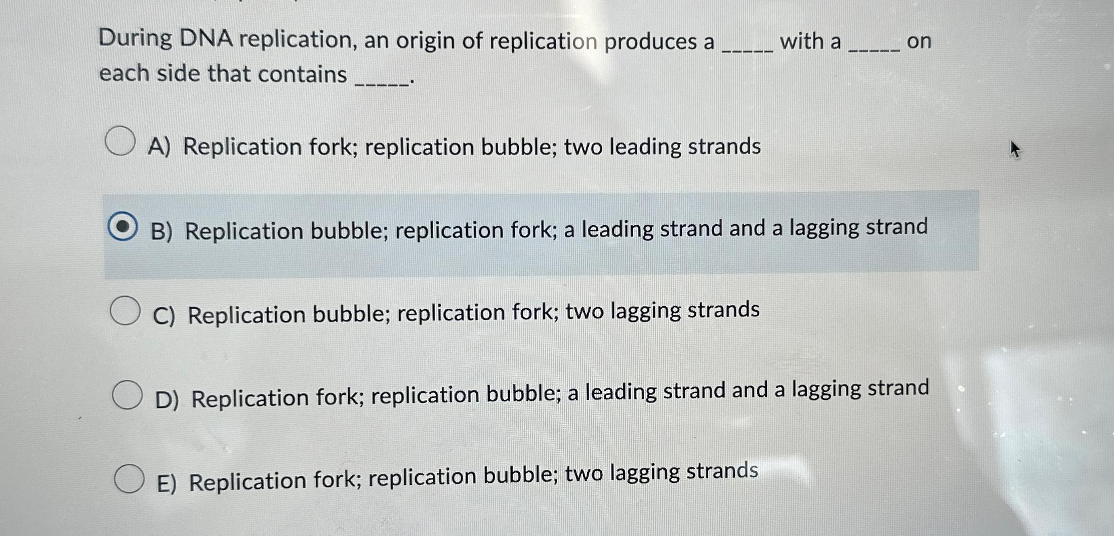 Solved During DNA replication, an origin of replication | Chegg.com