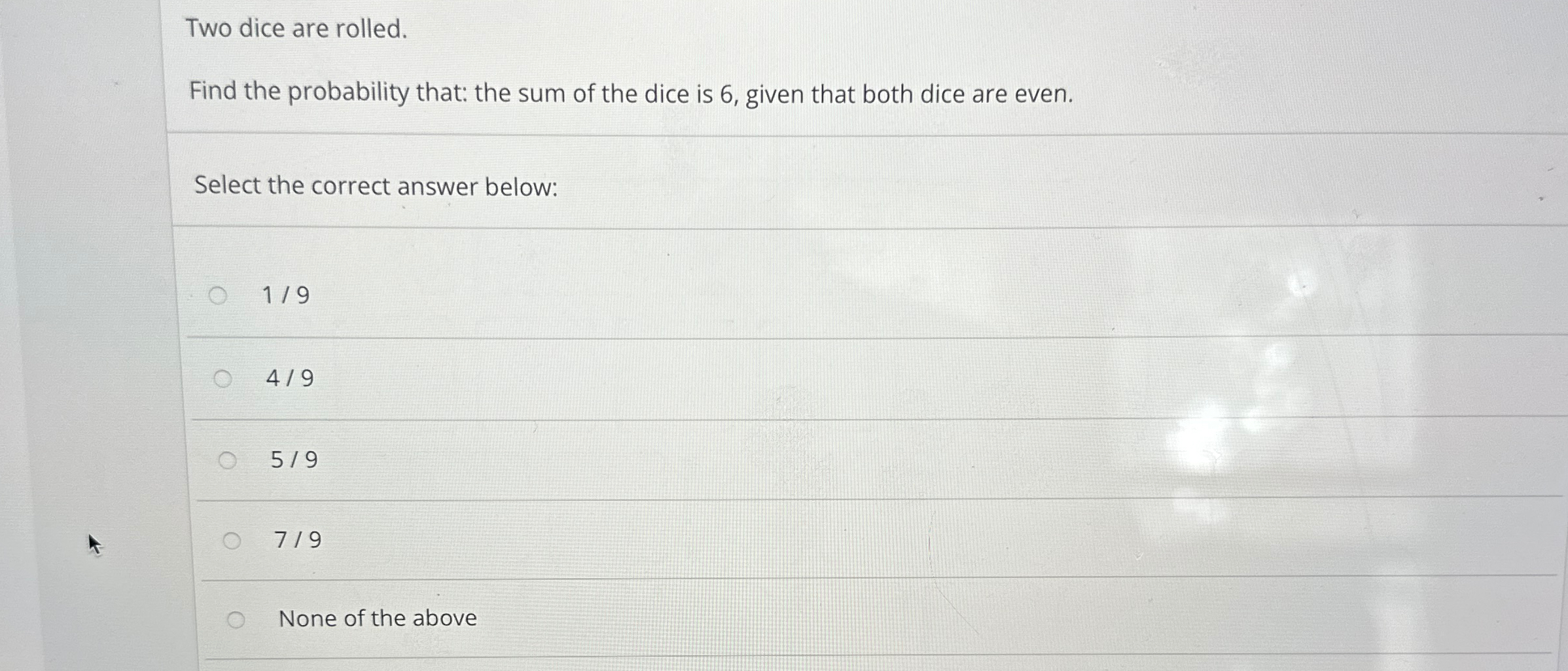 Solved Two dice are rolled.Find the probability that: the | Chegg.com