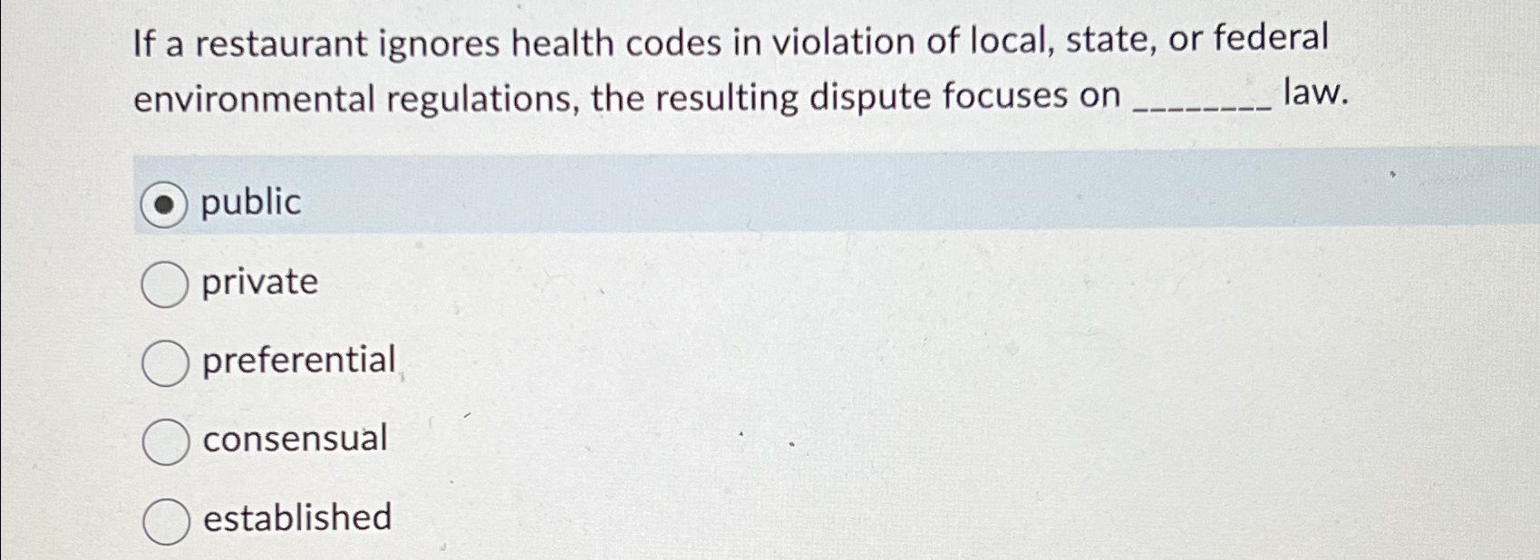 Solved If a restaurant ignores health codes in violation of | Chegg.com
