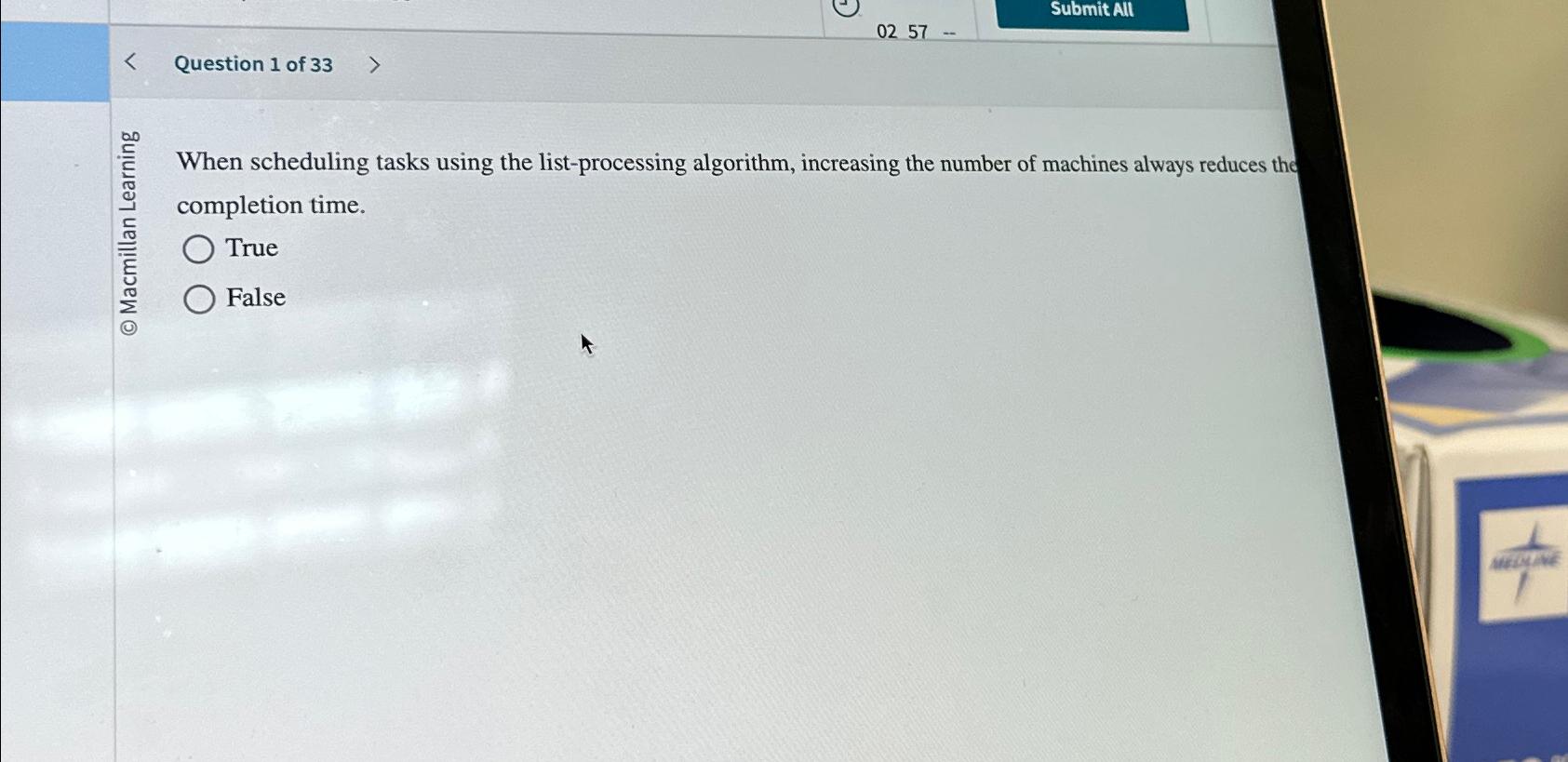 Solved Question 1 ﻿of 33When scheduling tasks using the | Chegg.com