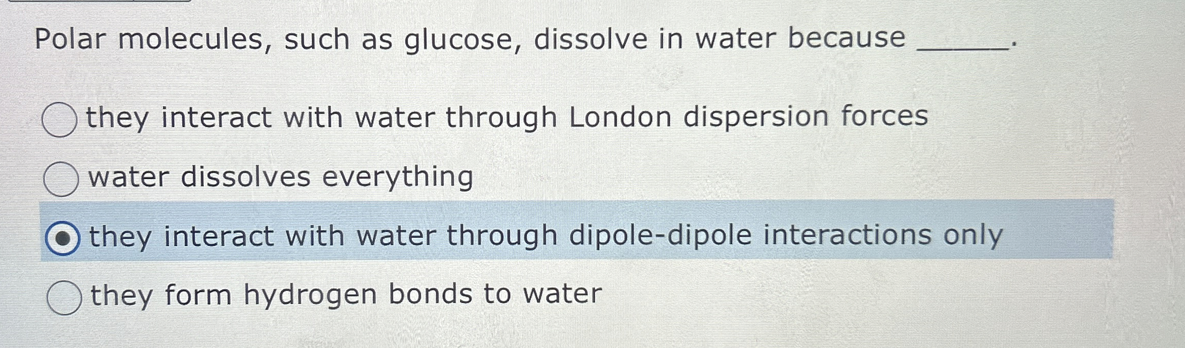 Solved Polar molecules, such as glucose, dissolve in water | Chegg.com