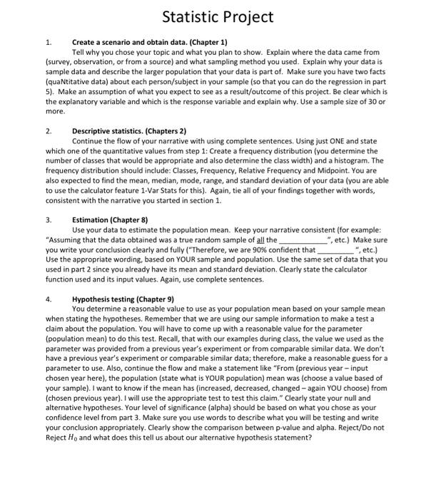 Solved Statistic Project 1. Create a scenario and obtain | Chegg.com