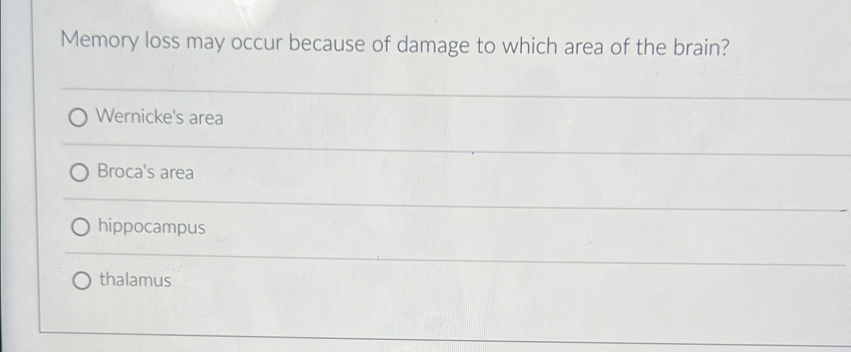 Solved Memory loss may occur because of damage to which area | Chegg.com