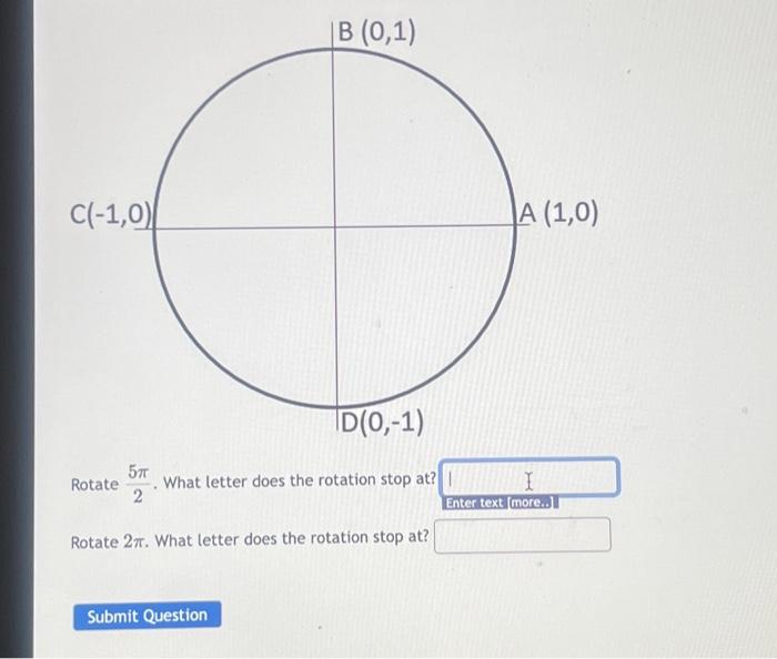 Solved Rotate 25π. What letter does the rotation stop at? | Chegg.com