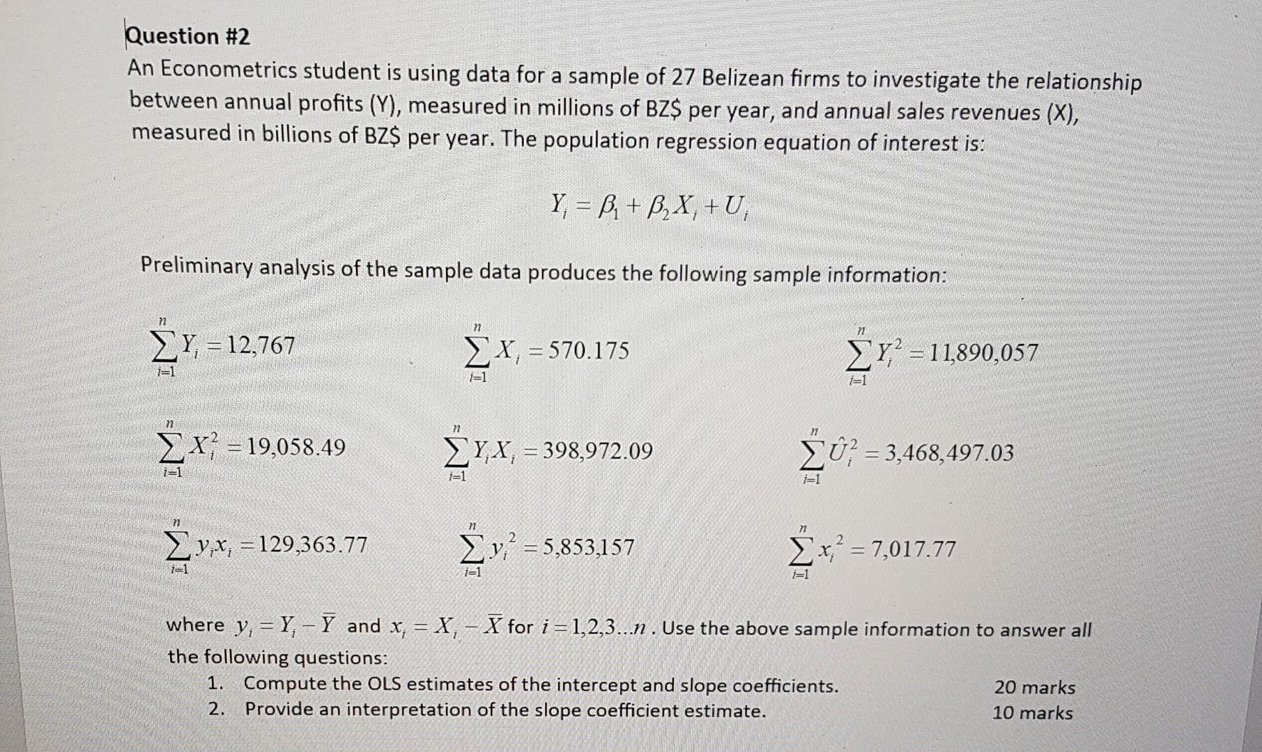 Solved Question #2 An Econometrics student is using data for | Chegg.com