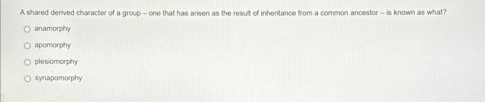 Solved A shared derived character of a group - ﻿one that has | Chegg.com
