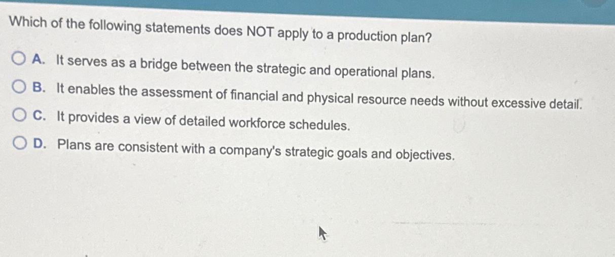 Solved Which of the following statements does NOT apply to a | Chegg.com