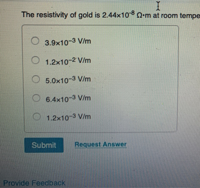 Solved The resistivity of gold is 2.44×10-8 Ω•m at room | Chegg.com