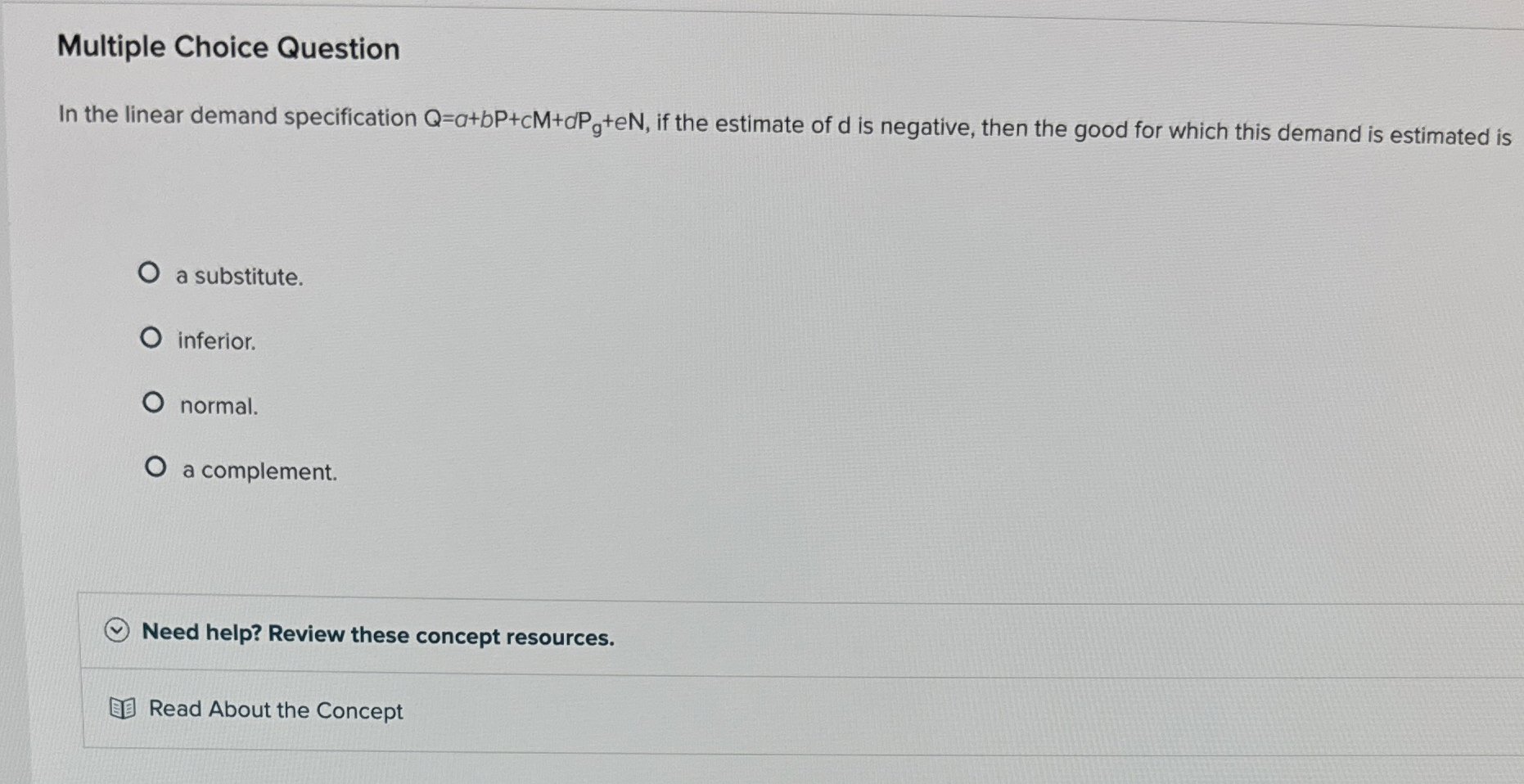 Solved Multiple Choice QuestionIn the linear demand | Chegg.com