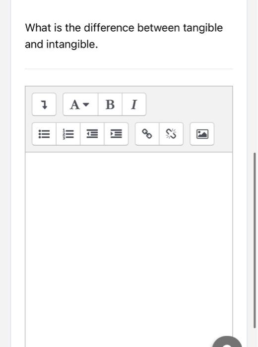 Solved What is the difference between tangible and | Chegg.com