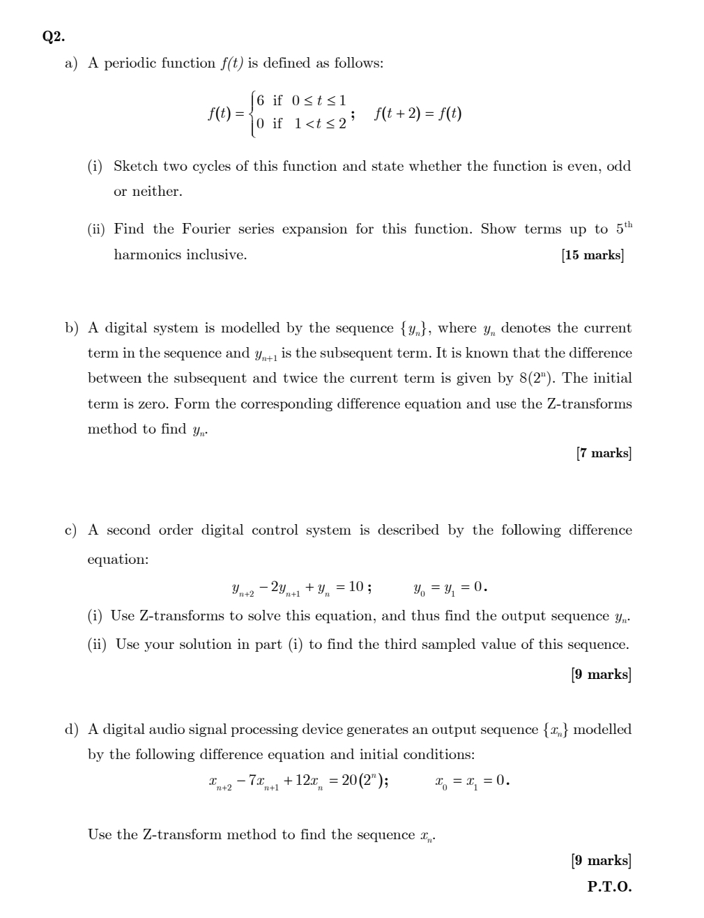 Solved please anwser all fully Q2.a) ﻿A periodic function | Chegg.com