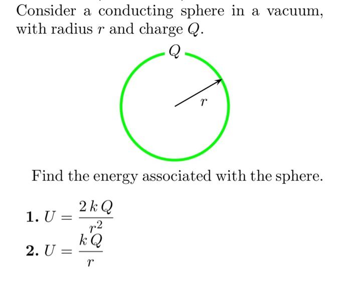 Solved Consider a conducting sphere in a vacuum, with radius | Chegg.com