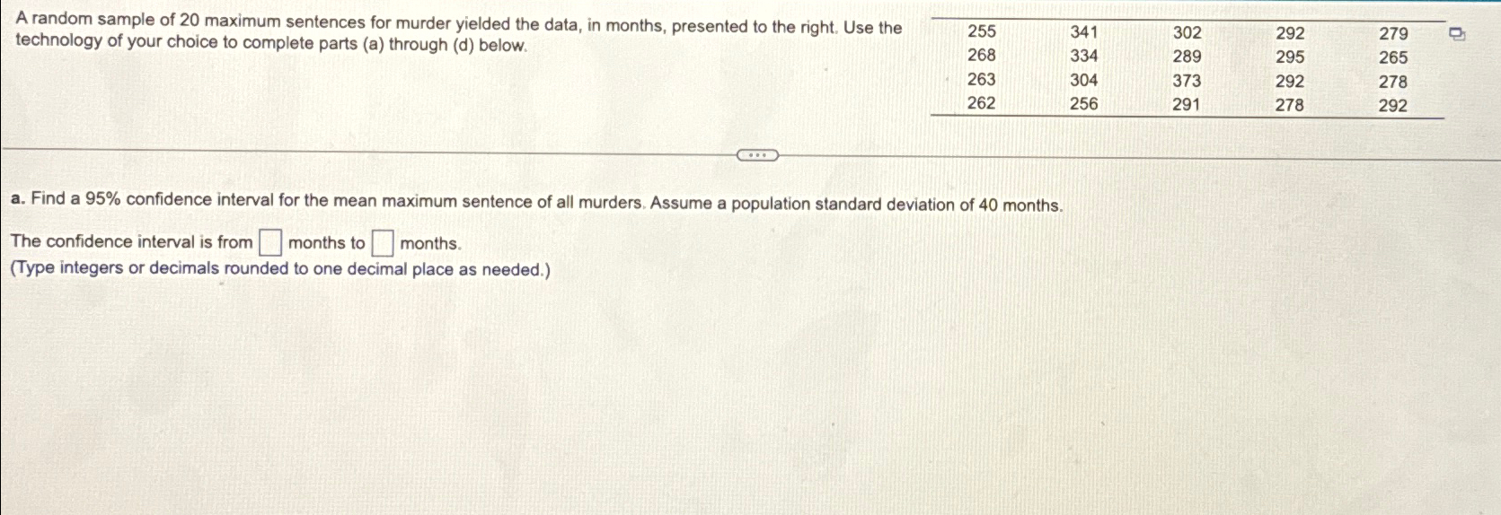 Solved A random sample of 20 ﻿maximum sentences for murder | Chegg.com