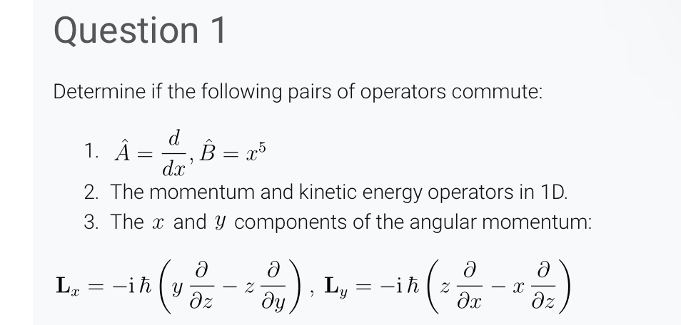 Solved Question 1Determine if the following pairs of | Chegg.com
