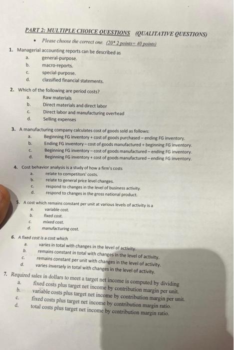 Solved PART 2: MULTIPLE CHOICE QUESTIONS (QUALITATIVE | Chegg.com