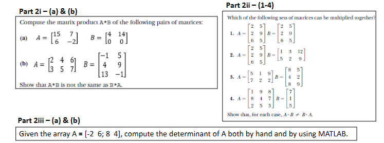 Solved Part 2i-(a) ﻿& (b)Compute the matrix product A**B ﻿of | Chegg.com