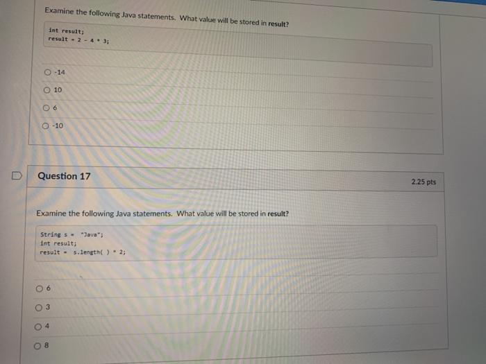 Solved Examine the following Java statements. What value | Chegg.com