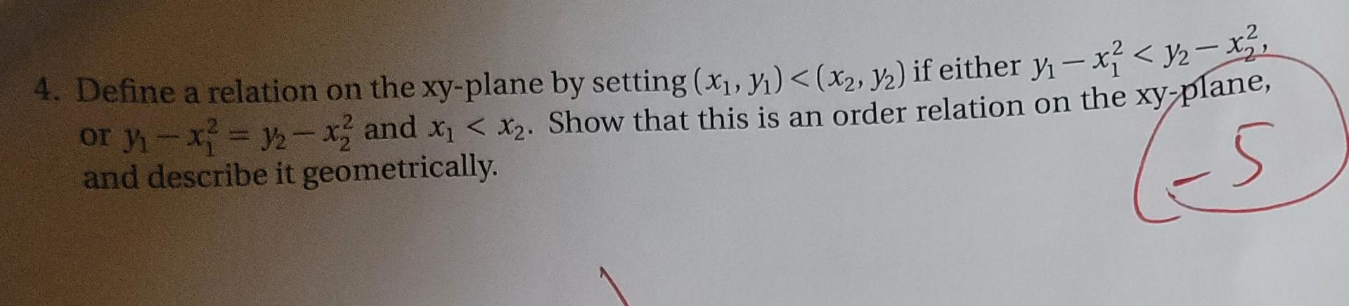 Solved 4. Define a relation on the xy-plane by setting | Chegg.com
