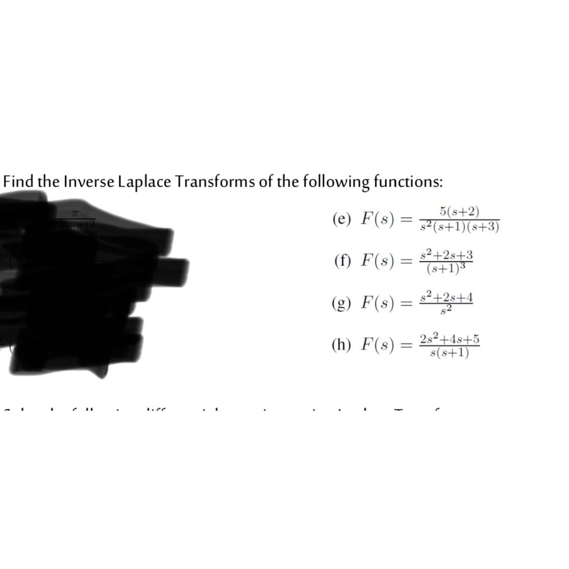 Solved Find the Inverse Laplace Transforms of the following | Chegg.com