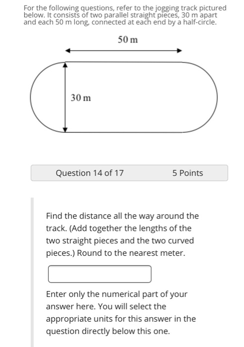Solved 1. Find the distance all the wat around the track. ( | Chegg.com