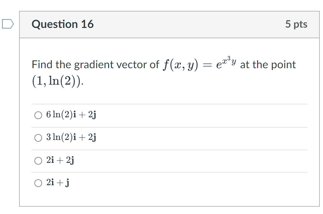 Solved Question 16Find the gradient vector of f(x,y)=ex3y | Chegg.com