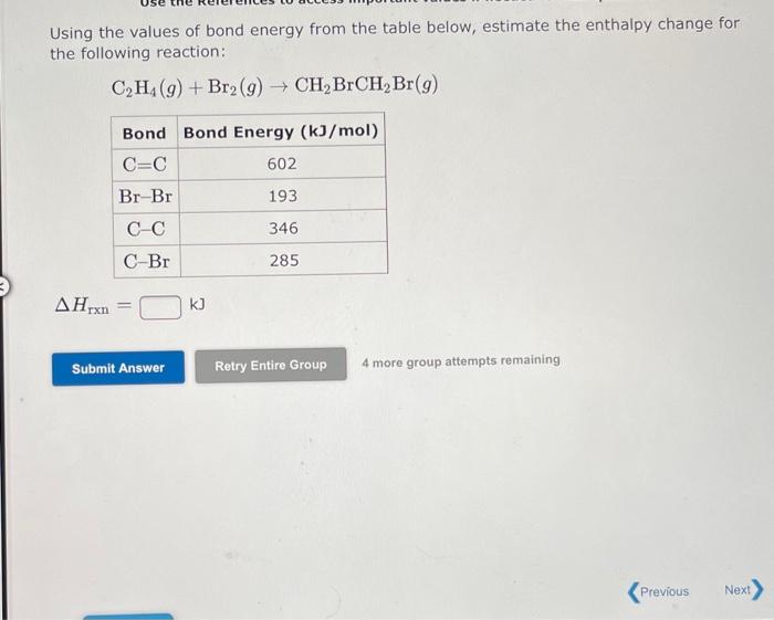 Solved Using the values of bond energy from the table below, | Chegg.com