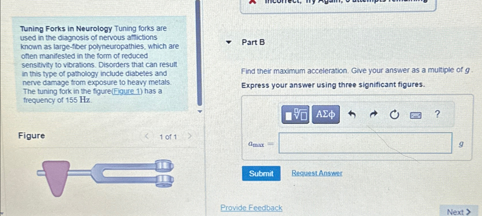 Tuning Forks in Neurology Tuning forks are used in | Chegg.com