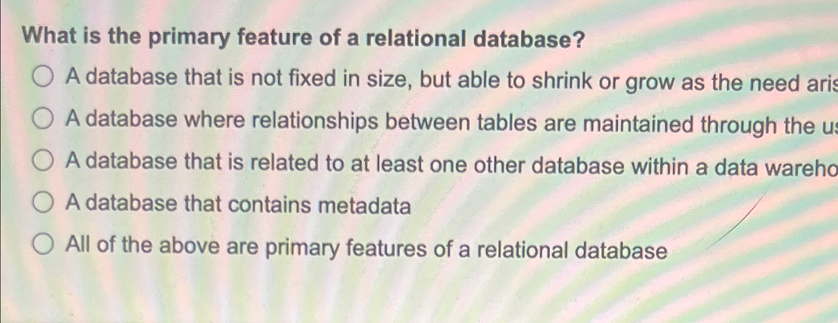 Solved What is the primary feature of a relational | Chegg.com