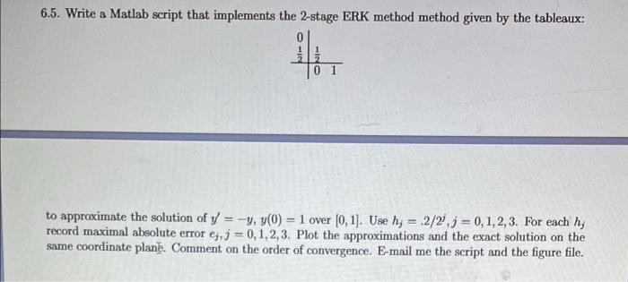 Solved 6.5. Write a Matlab script that implements the | Chegg.com