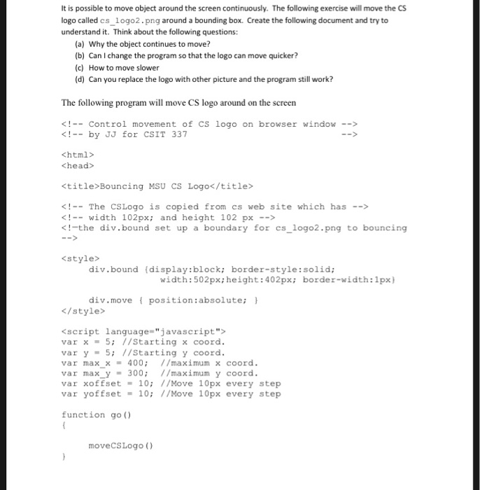 It is possible to move object around the screen | Chegg.com