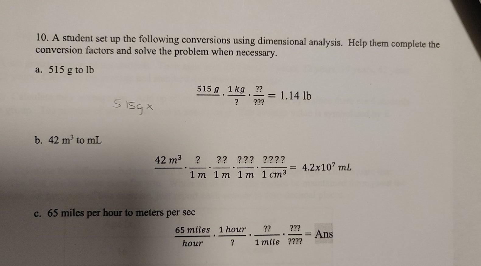 Solved 10. A student set up the following conversions using | Chegg.com