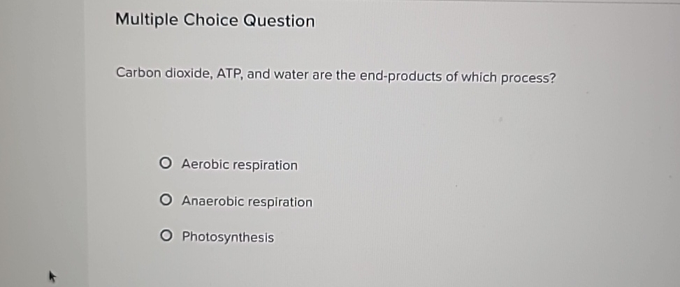 Solved Multiple Choice QuestionCarbon dioxide, ATP, and | Chegg.com