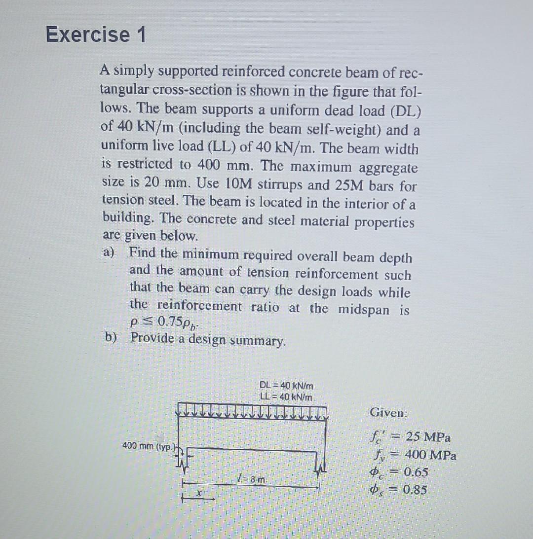 Solved Refer to the beam discussed in Exercise 1 Due to | Chegg.com