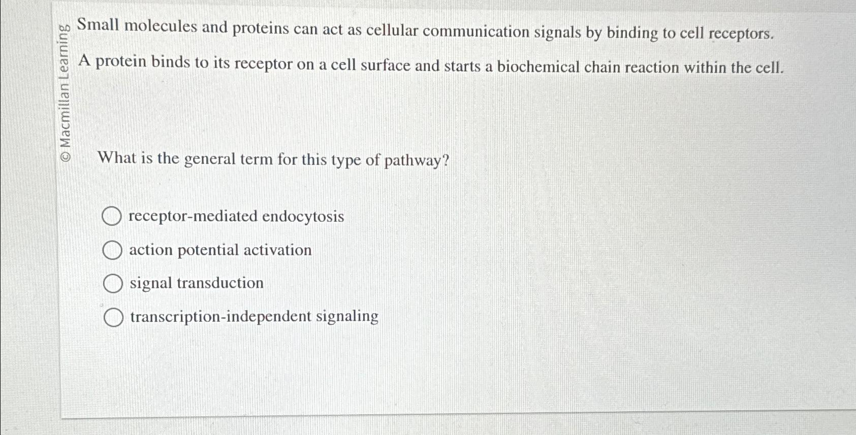 Solved Small molecules and proteins can act as cellular | Chegg.com